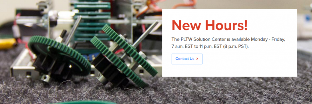 My ________________ doesn’t work. How do I get PLTW Tech Support ...
